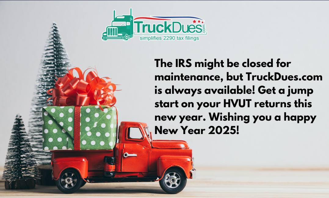 IRS Maintenance? No Problem! TruckDues.com is Here for Your HVUT E ...